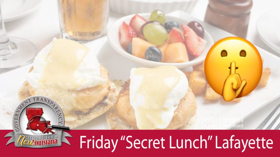 Lafayette Secret Lunch with Anthony Luczak - Citizens for a New Louisiana