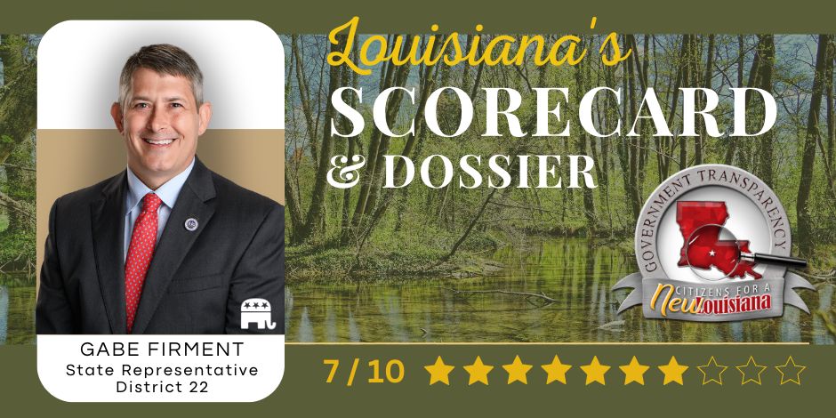 Gabe Firment - Legislator Score 8/10