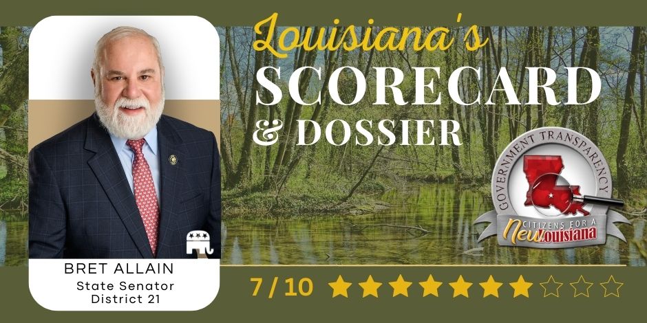 Bret Allain - Former State Senator Score 7/10
