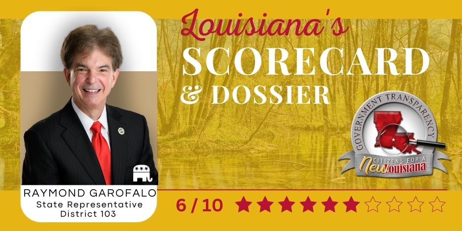 Raymond Garofalo - Citizens for a New Louisiana