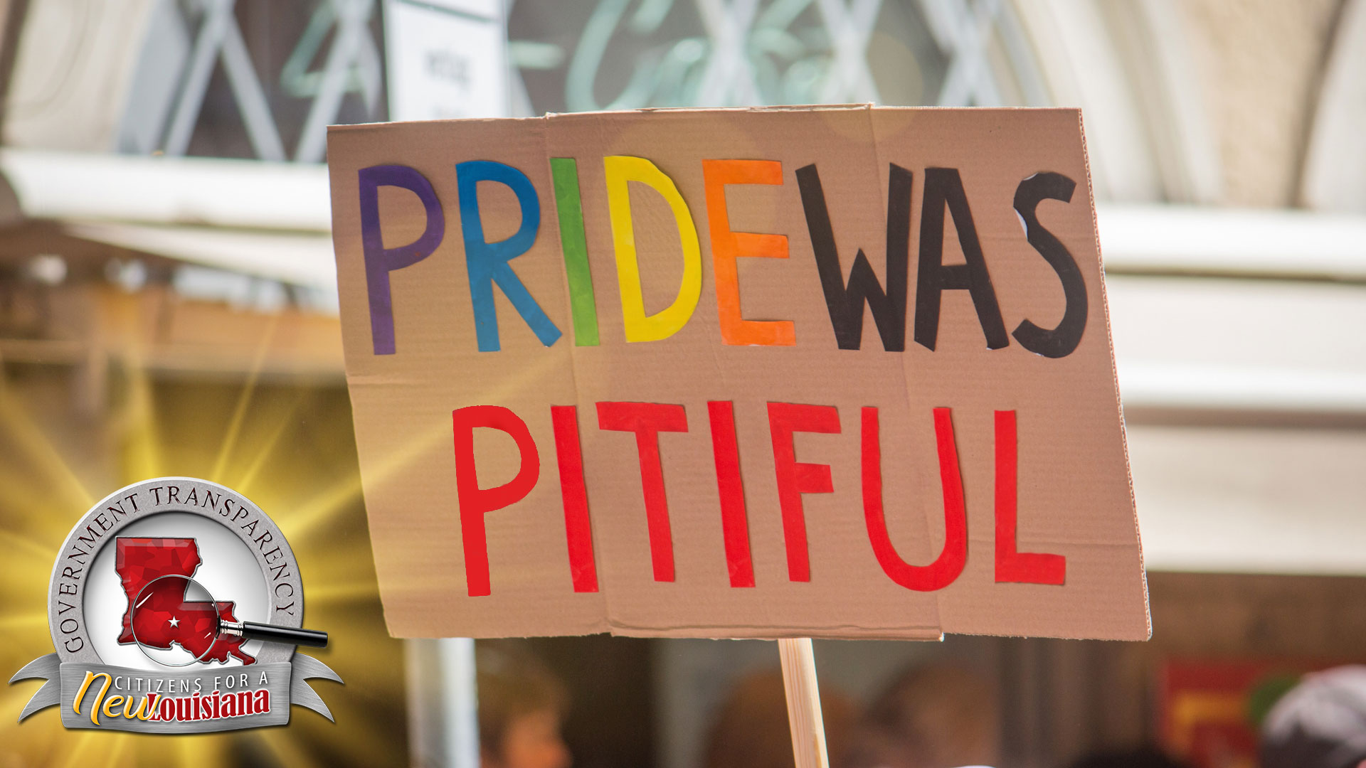 Lafayette pride purveyors pranked - Citizens for a New Louisiana